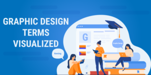 Graphic Design Terms Visualized - ZillionDesigns